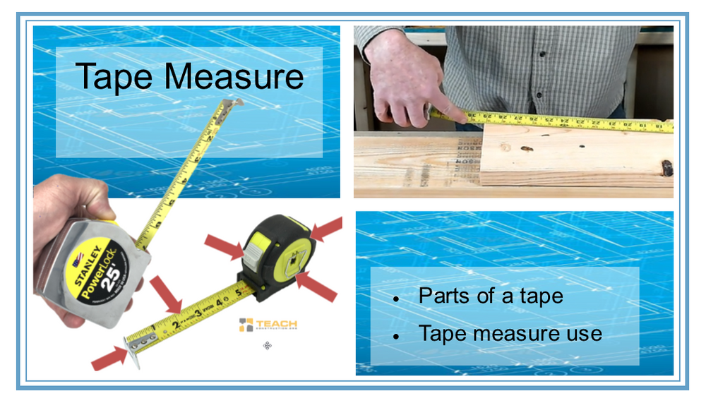 Tape Measure Parts and Use - Presentation