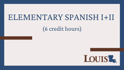 Elementary Spanish I+II (6 credit hours), Part II: Chapter 1 through ...