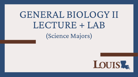 General Biology II Lecture + Lab (Science Majors), Part II: Module 6 ...