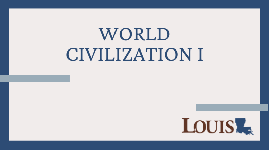 World Civilization I (2024-02-12)
